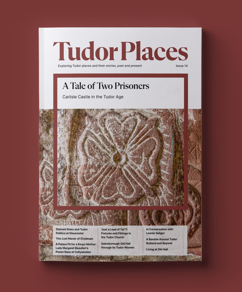 Tudor Places Magazine | Tudor History, Architecture & Heritage ...